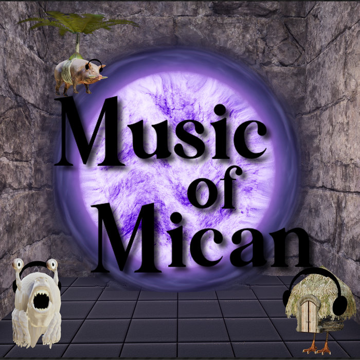 Music of Mican (Monsters of Mican OST) | Skittzo