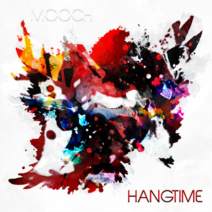 Hangtime (Single) | MOOCH