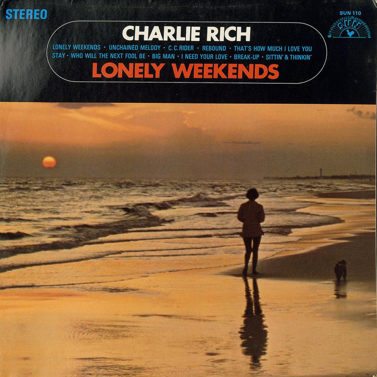 Lonely Weekends | Charlie Rich
