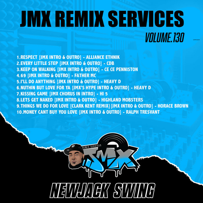 JMX REMIX SERVICES VOLUME 130 | DJ J-MIXX GC