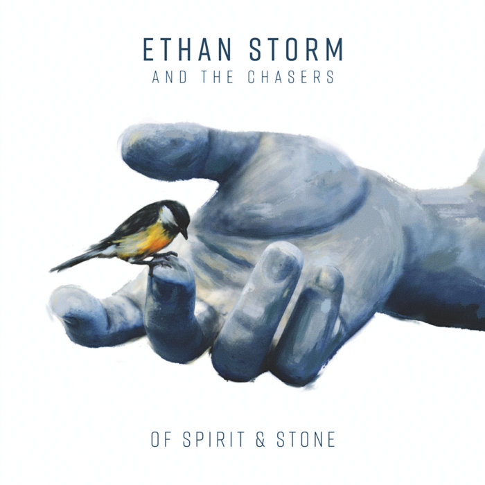 Of Spirit & Stone | Ethan Storm & The Chasers