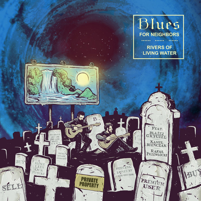 Rivers Of Living Water | Blues for Neighbors | Musica Tenebris
