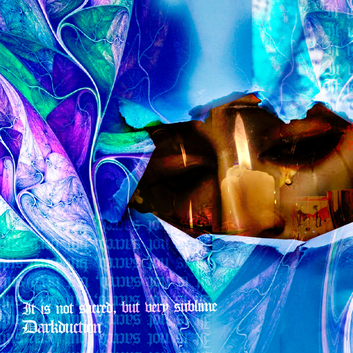 It is not Sacred, But very Sublime | Darkduction