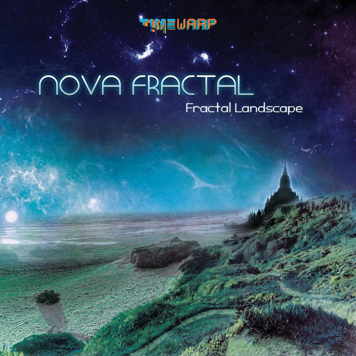 Fractal Landscape | Nova Fractal | Timewarp Records