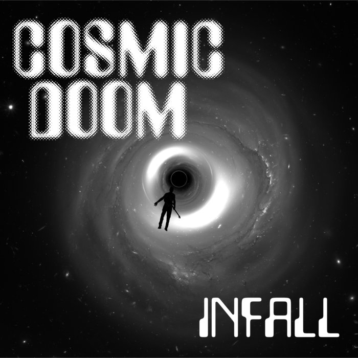 Infall | The Cosmic Doom