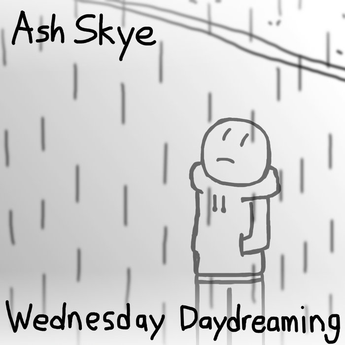 Wednesday Daydreaming | Ash Skye