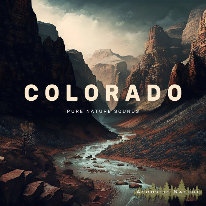 Colorado During Late Summer | Pure Nature Sounds | Acoustic Nature