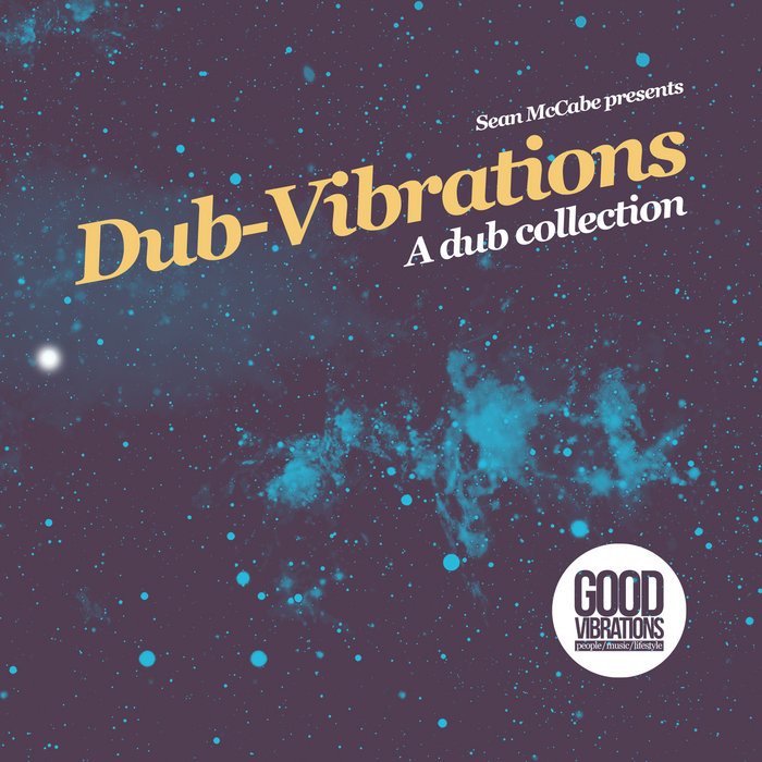 Sean McCabe presents Dub-Vibrations | Various Artists | Sean McCabe