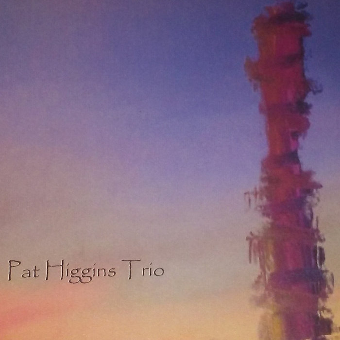 AM 11: Pat Higgins Trio | Dereck Higgins