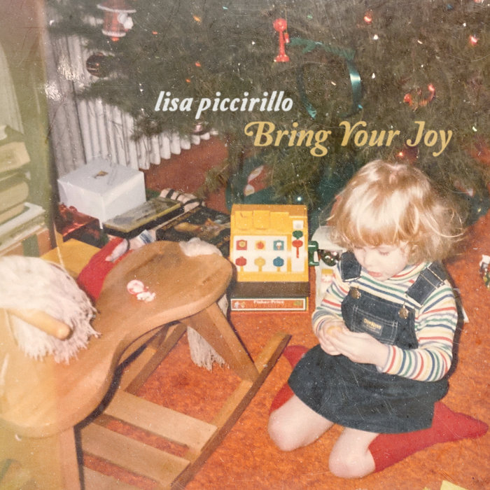 Bring Your Joy | Lisa Piccirillo