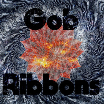 Music | Gob Ribbons