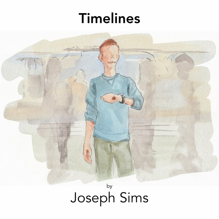 Timelines | Joseph Sims