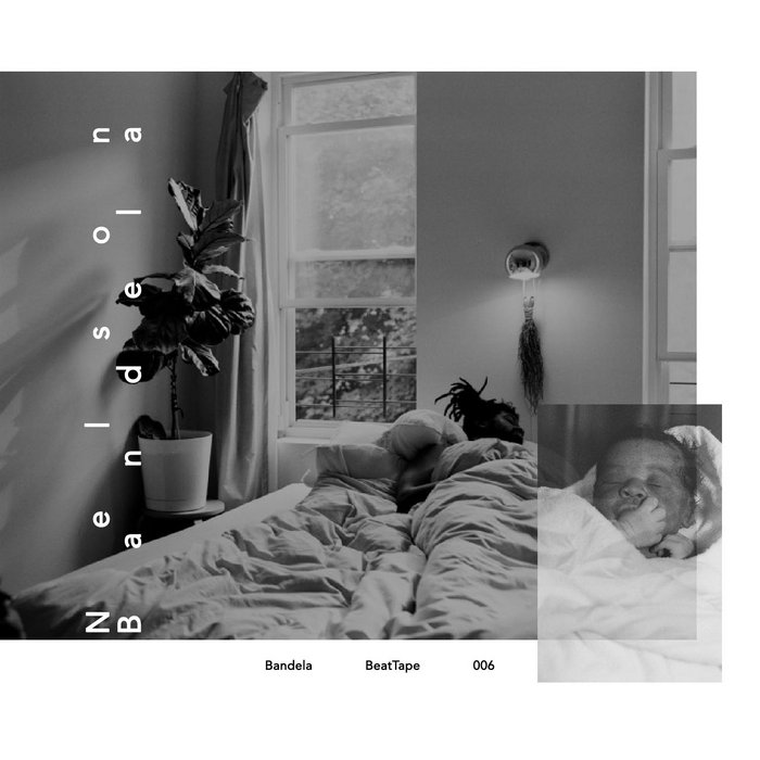 Bandela BeatTape 006 | Nelson Bandela
