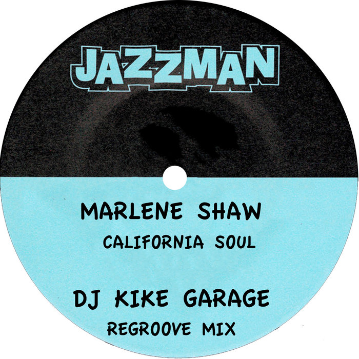 Marlene Shaw - California Soul (Dj Kike Garage Regroove) | BeatsNGrooves
