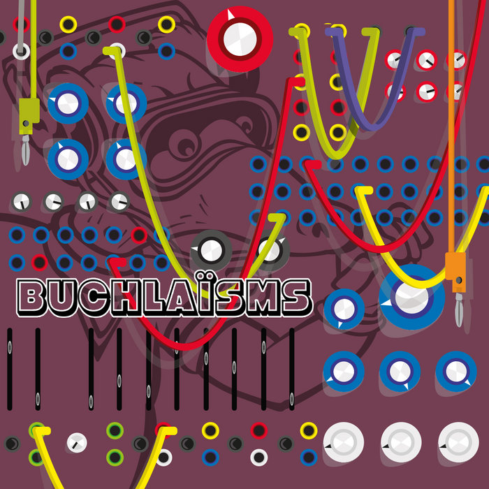 Modulisme Session 097 | VA. BUCHLAÏSMS pt.7 | Modulisme