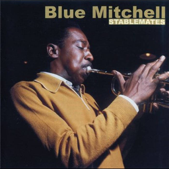 Stablemates | Blue Mitchell