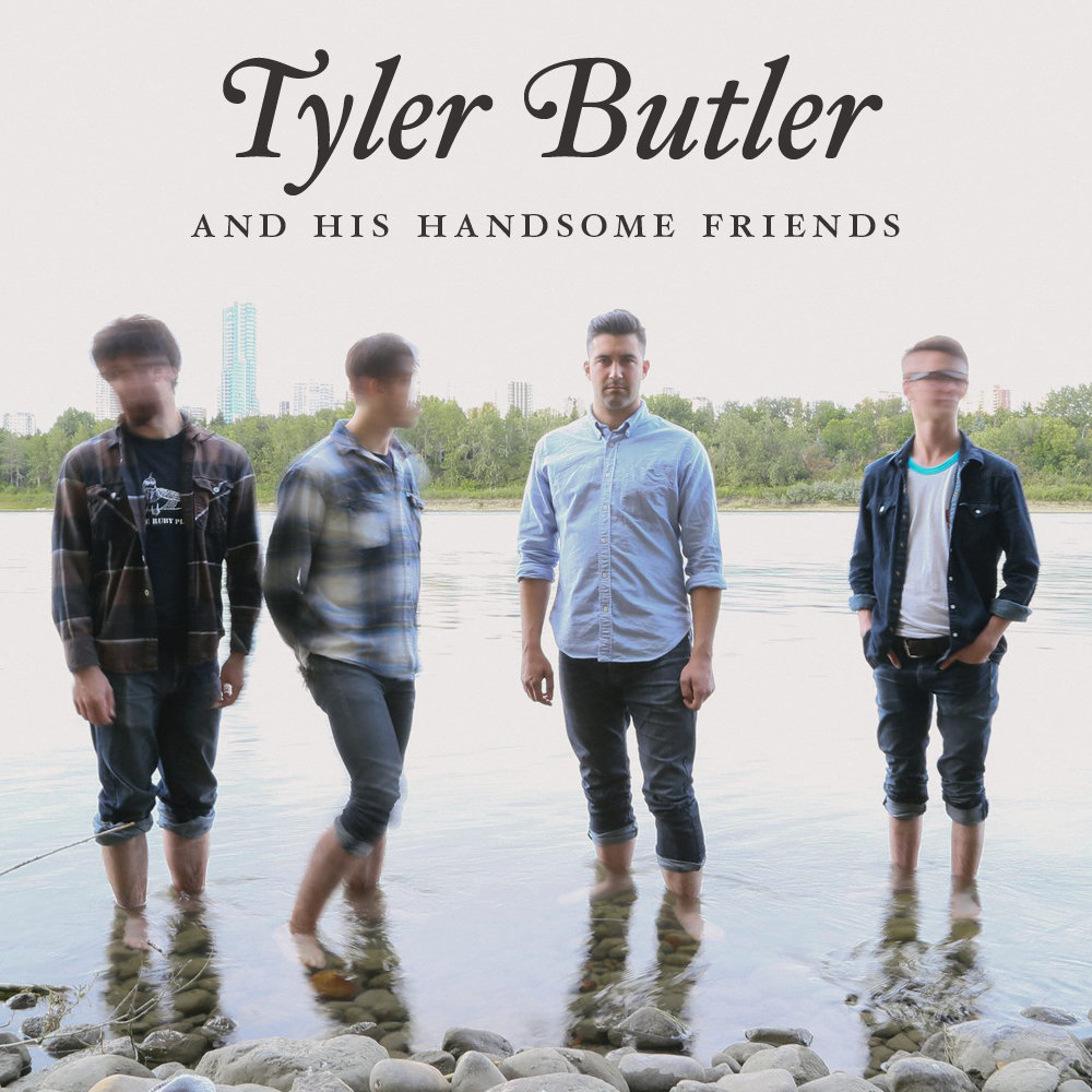 Tyler Butler and his Handsome Friends | Tyler Butler and his Handsome ...