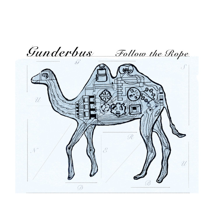 Follow the Rope | Gunderbus