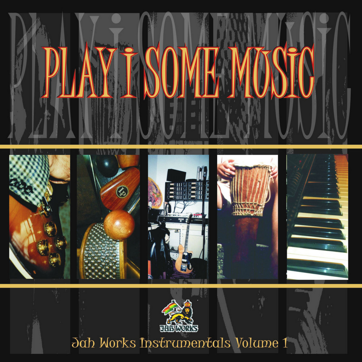 Play I Some Music | Jah Works