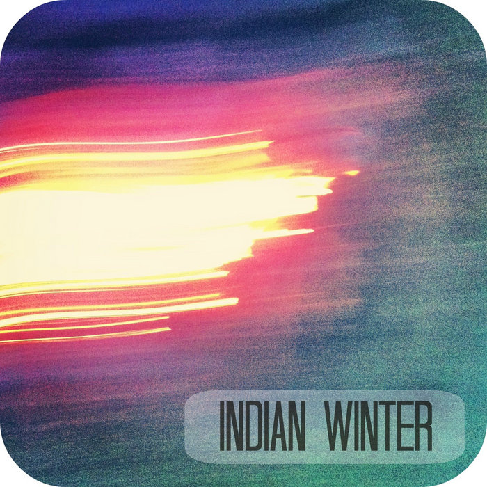 INDIAN WINTER | Indian Winter