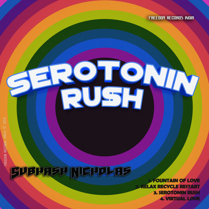Serotonin Rush | Subhash Nicholas