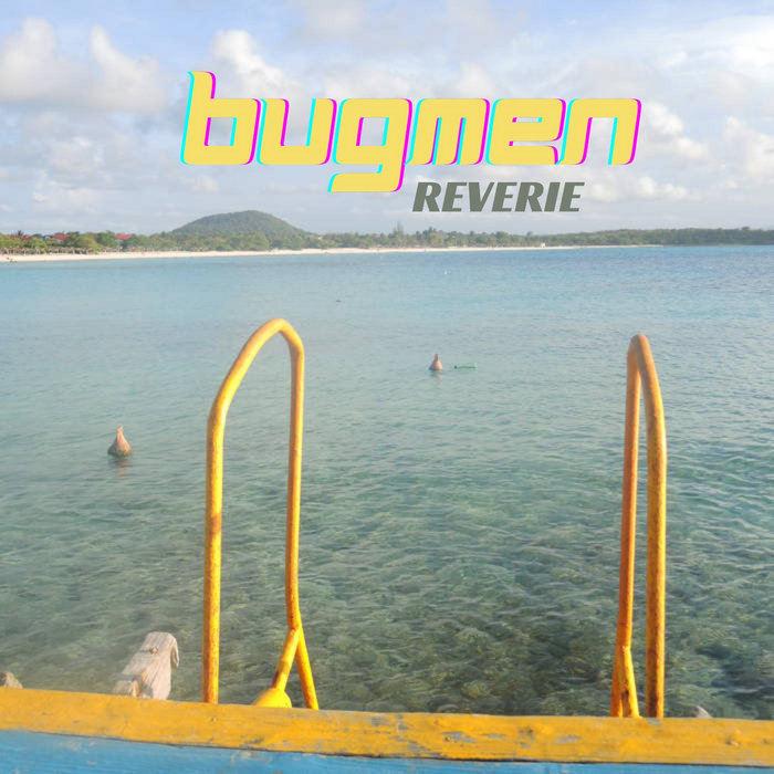 Reverie | Bugmen