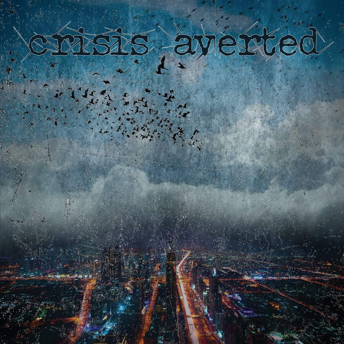 Crisis Averted | Crisis Averted