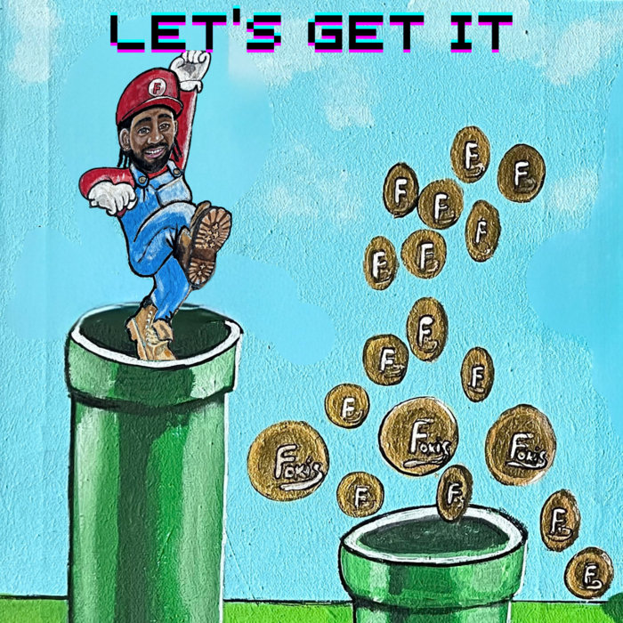 Let's Get It - (Single) | Fokis