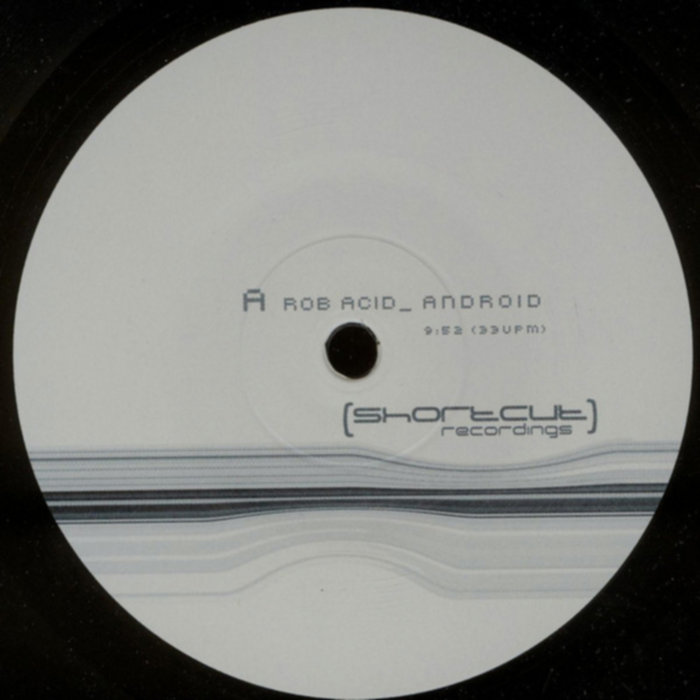 Rob Acid / Android - Afterclub / remaster | Rob Acid | Robert Babicz