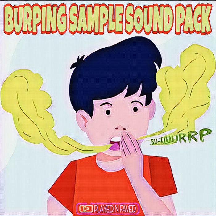 Male Burp Sound Effects | Played N Faved