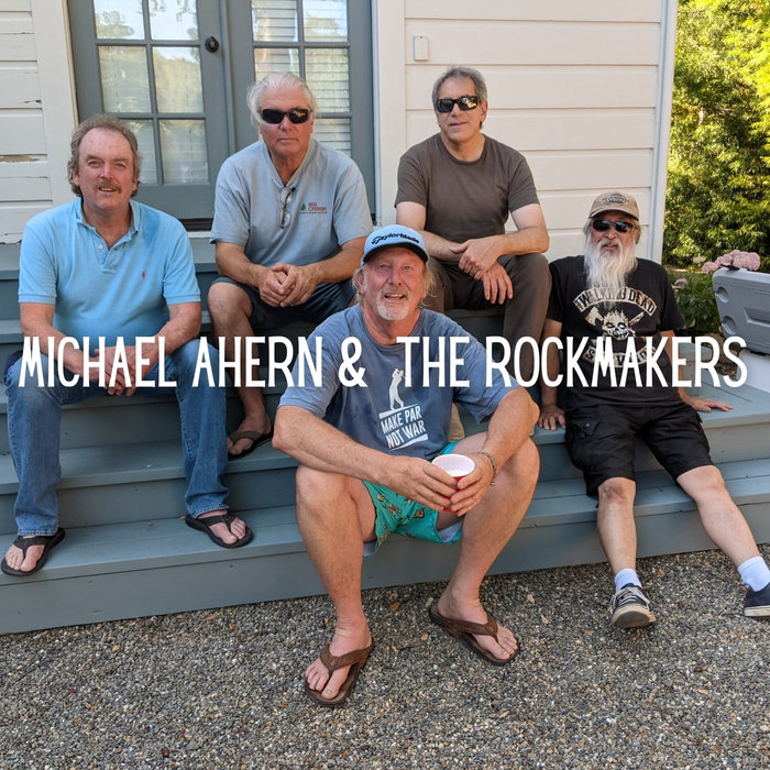Michael Ahern & the Rockmakers Live | Michael John Ahern