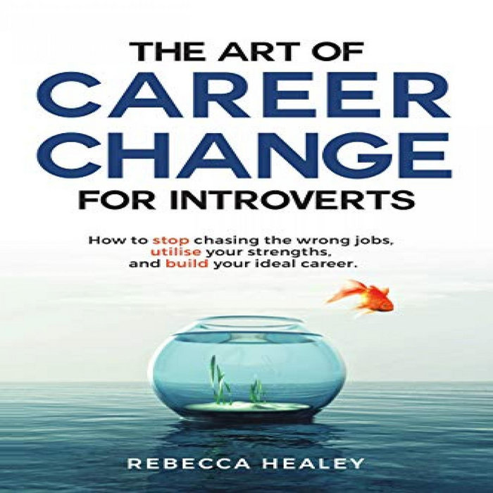 Access PDF EBOOK EPUB KINDLE The Art of Career Change for Introverts ...