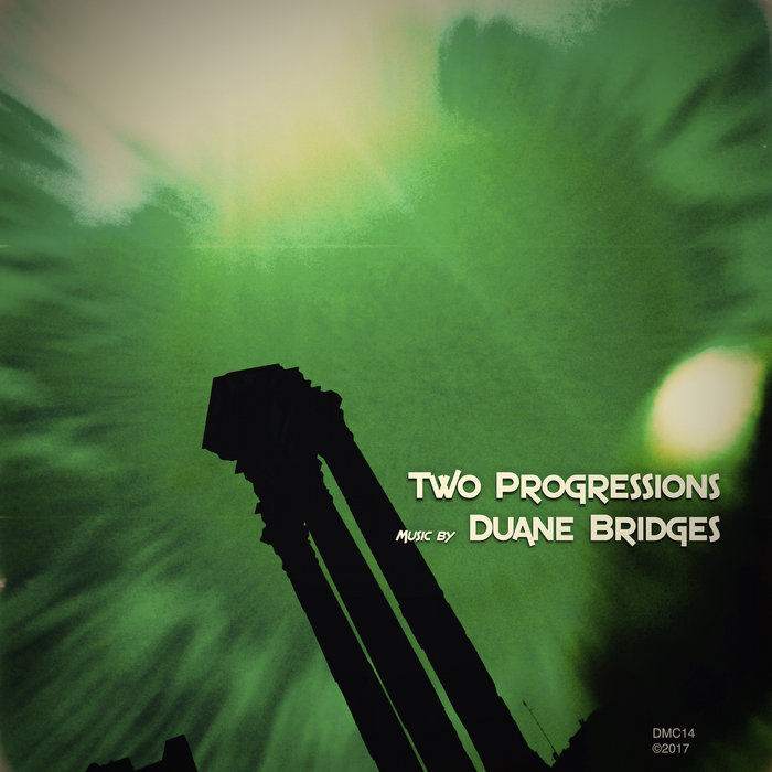 Two Progressions Duane Bridges