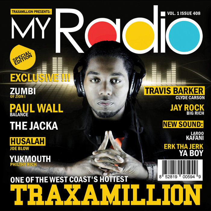 My Radio | Traxamilion | Traxamillion