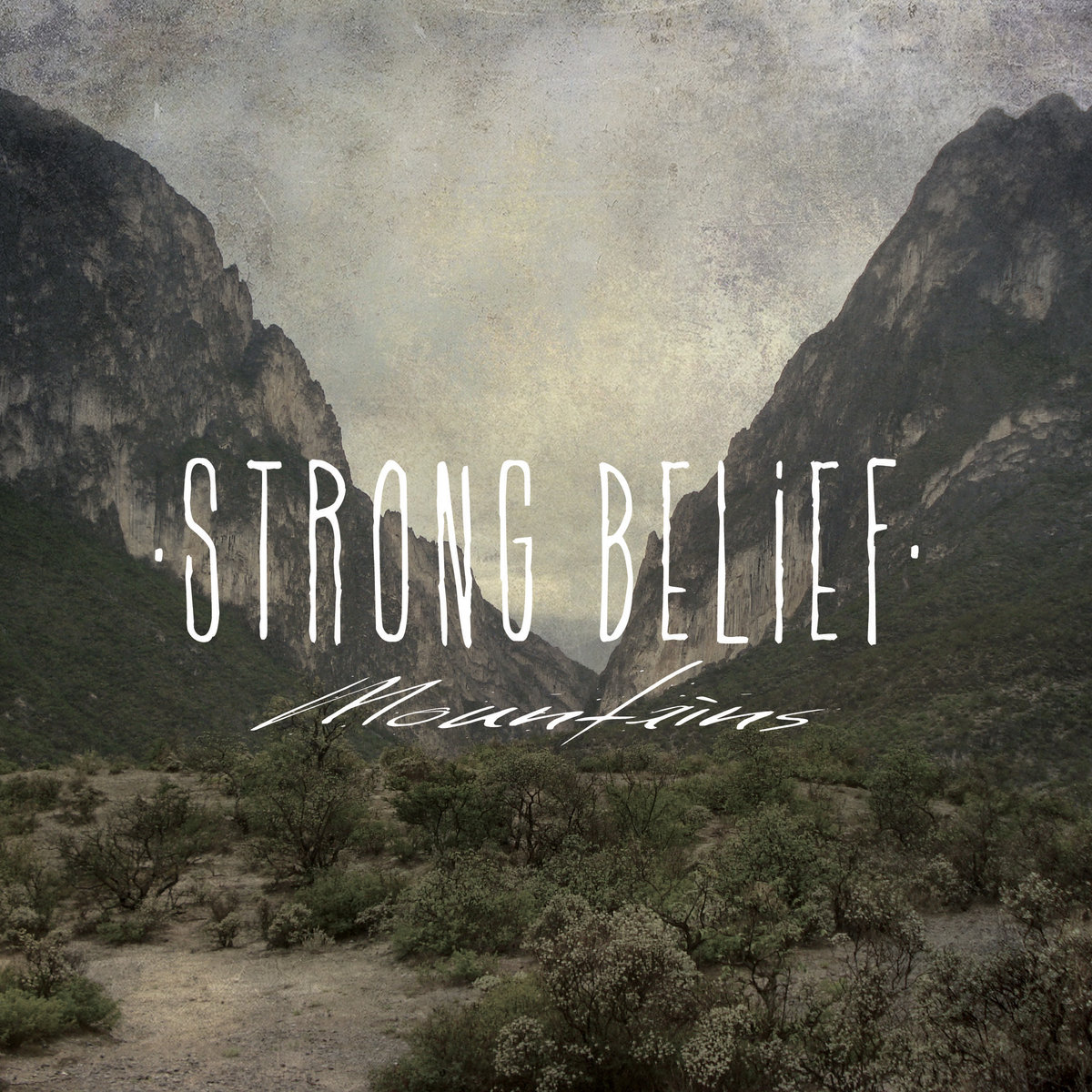 Mountains STRONG BELIEF mountains-strong-belief