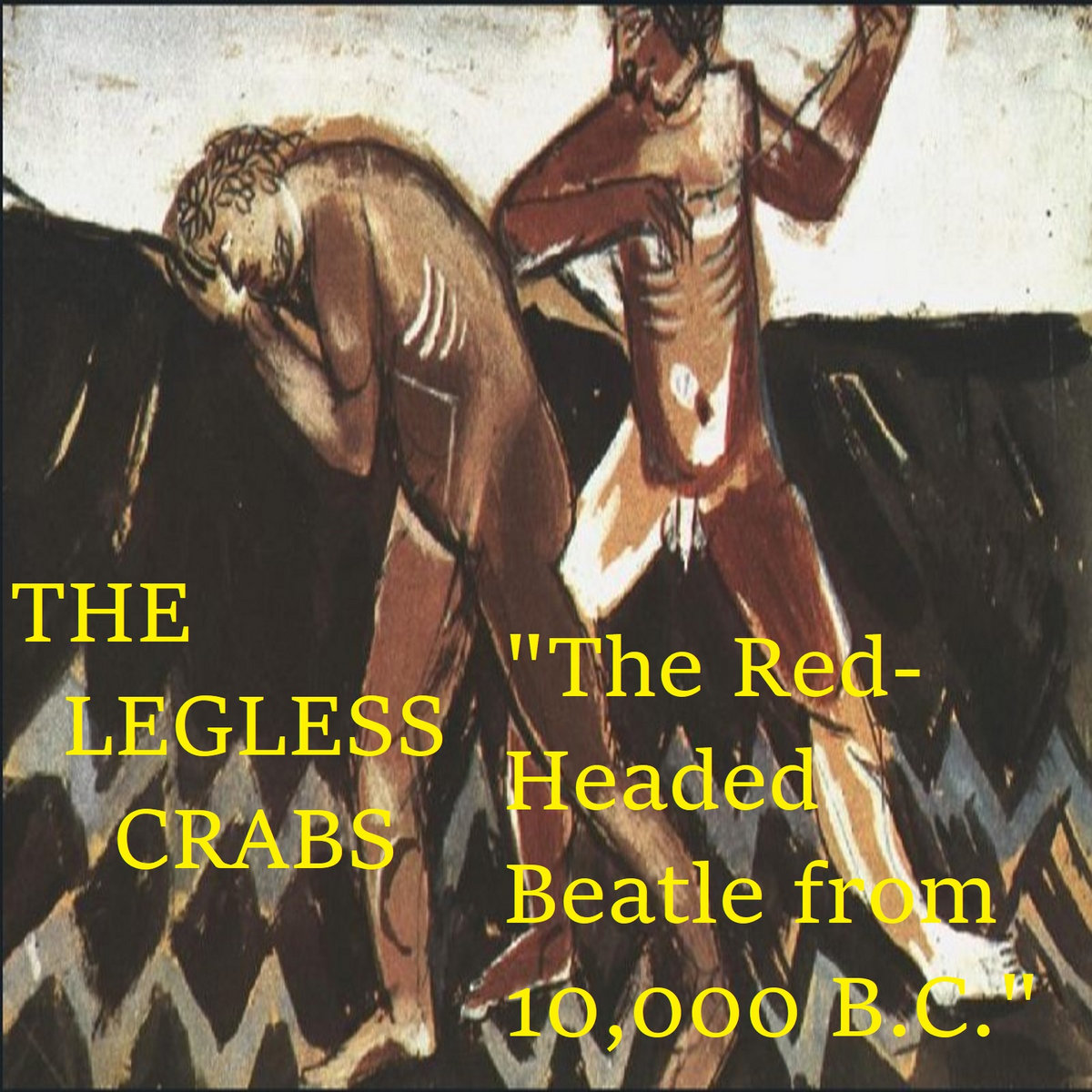 The Legless Crabs - The Red Headed Beatle from 10,000 BC | metal ...