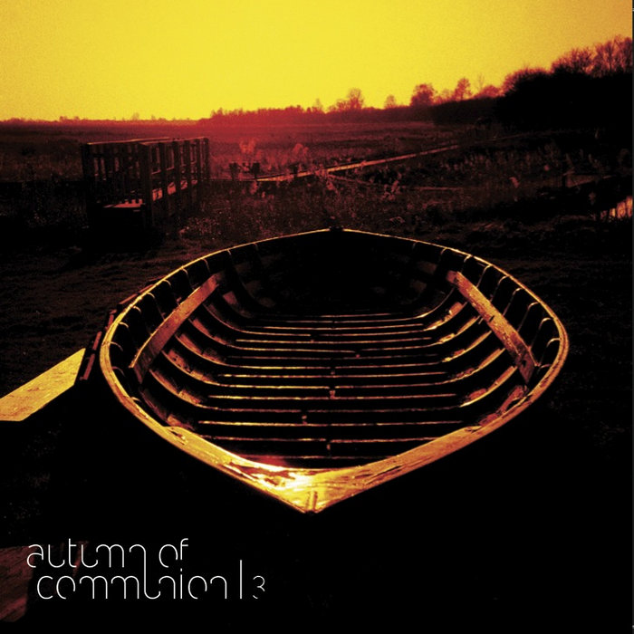 Autumn Of Communion 3 | Autumn Of Communion