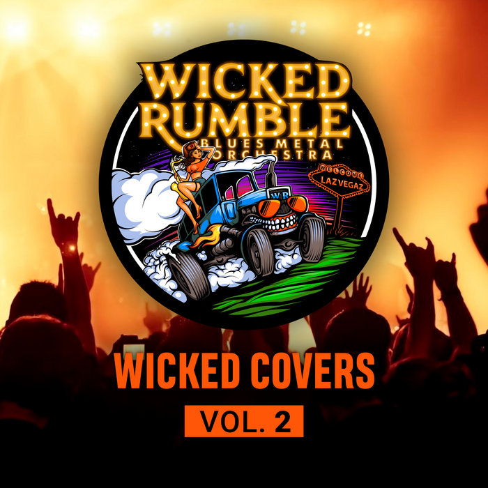 2021 - Wicked Covers Vol. 2 (singles compilation) | Wicked Rumble