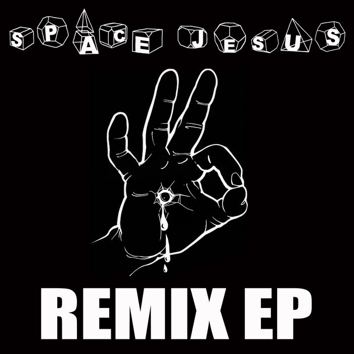 REMIX EP | Space Jesus