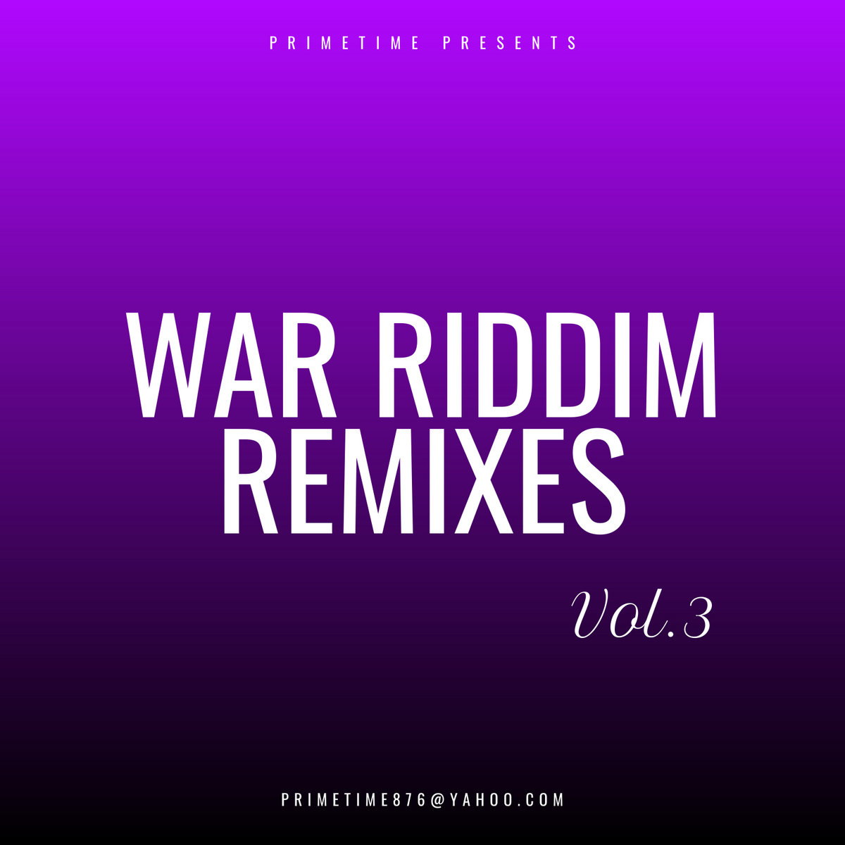 WAR RIDDIM [REMIXES PACK] VOL.3 | PRIMETIME MUSIQ