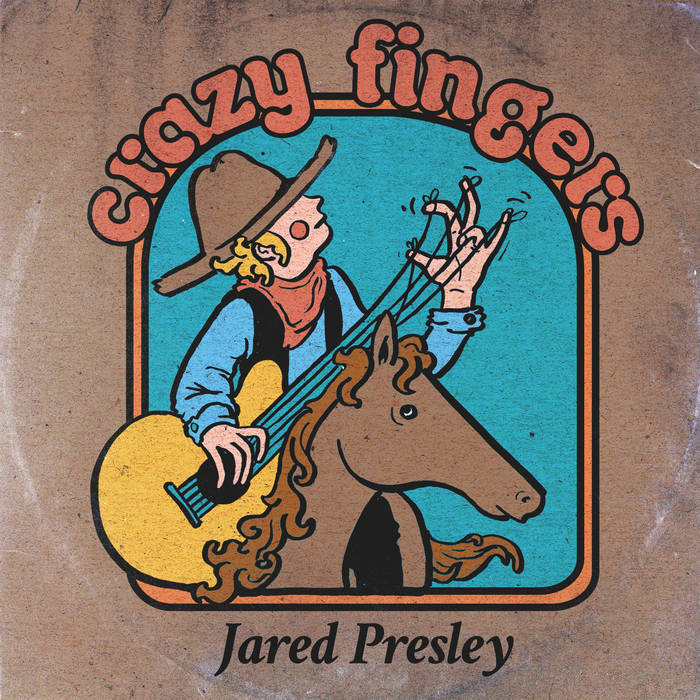 Crazy Fingers | Jared Presley