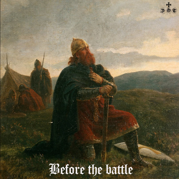 Before the battle | DOT Dominus