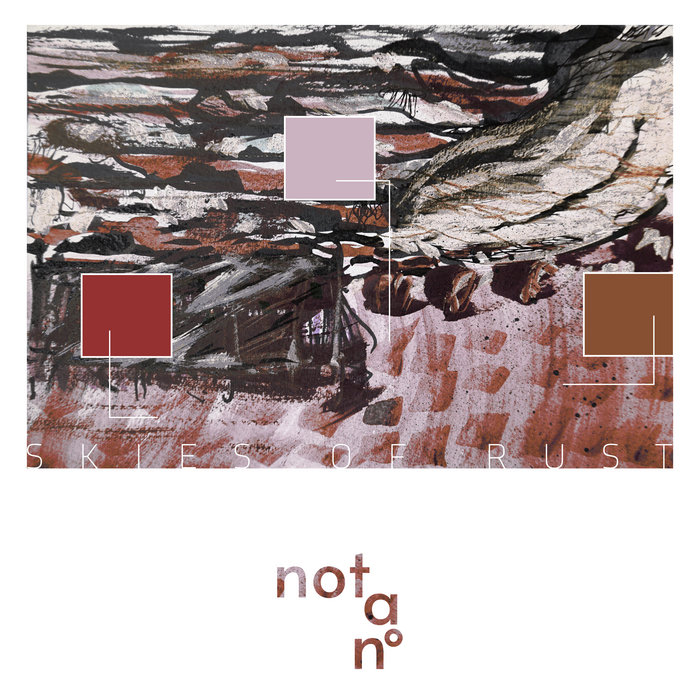 Skies of Rust | Not a Number