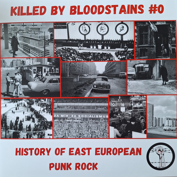 KILLED BY BLOODSTAINS #0 - History Of East European Punk Rock | Brexit ...