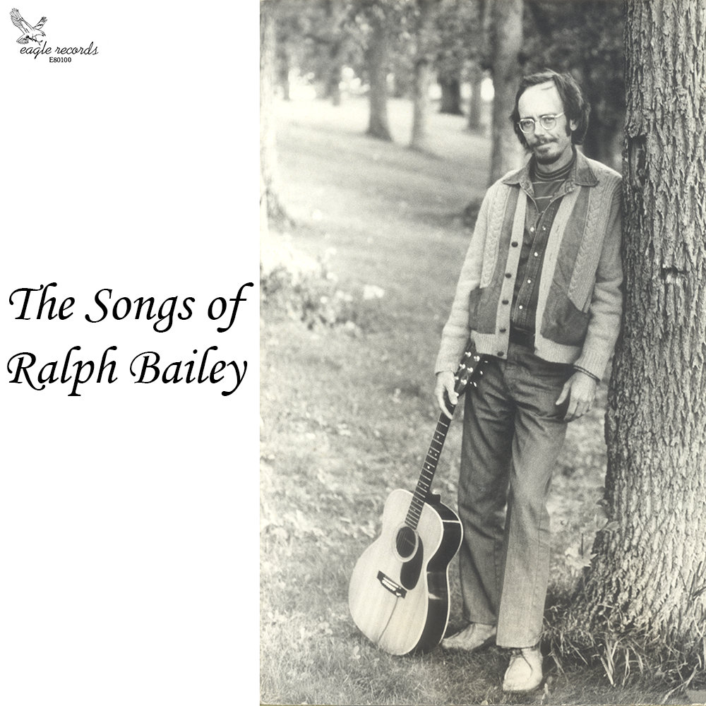 Songs of Ralph Bailey | Ralph Bailey