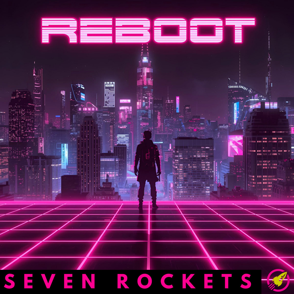 Reboot | Seven Rockets
