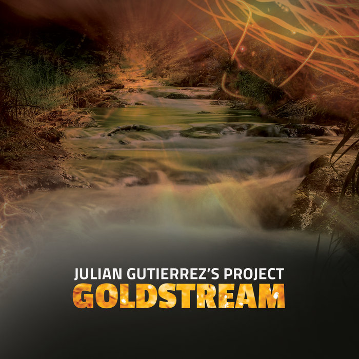 Goldstream | Julian Gutierrez Vinardell | Julian Gutierrez's Project
