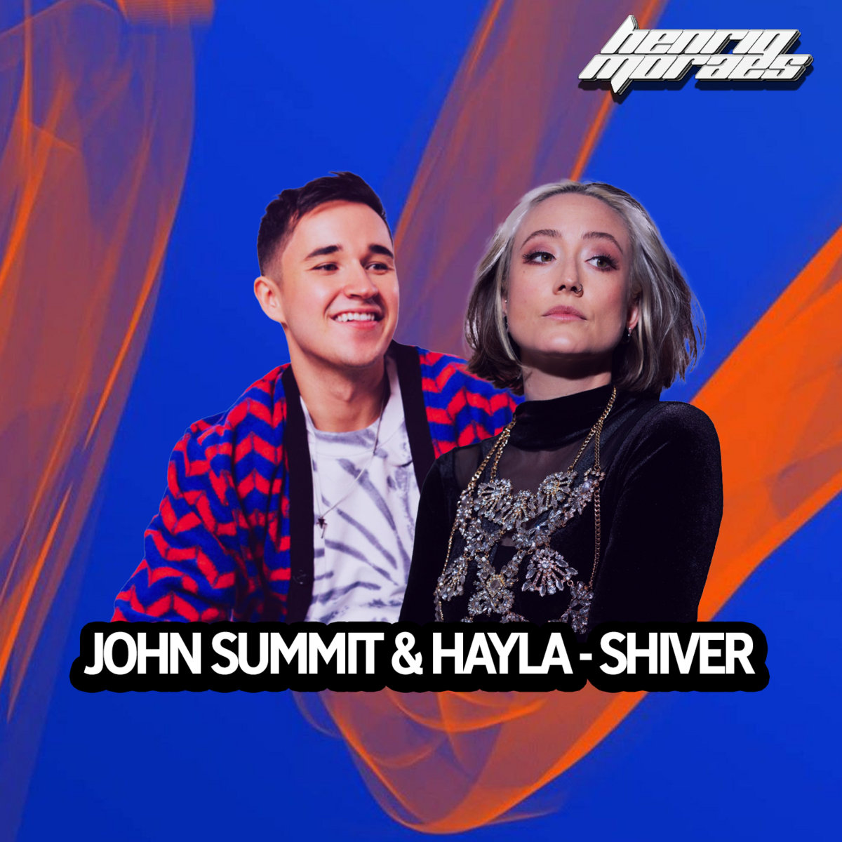 John Summit & Hayla - Shiver (HenriqMoraes Mix) | HenriqMoraes