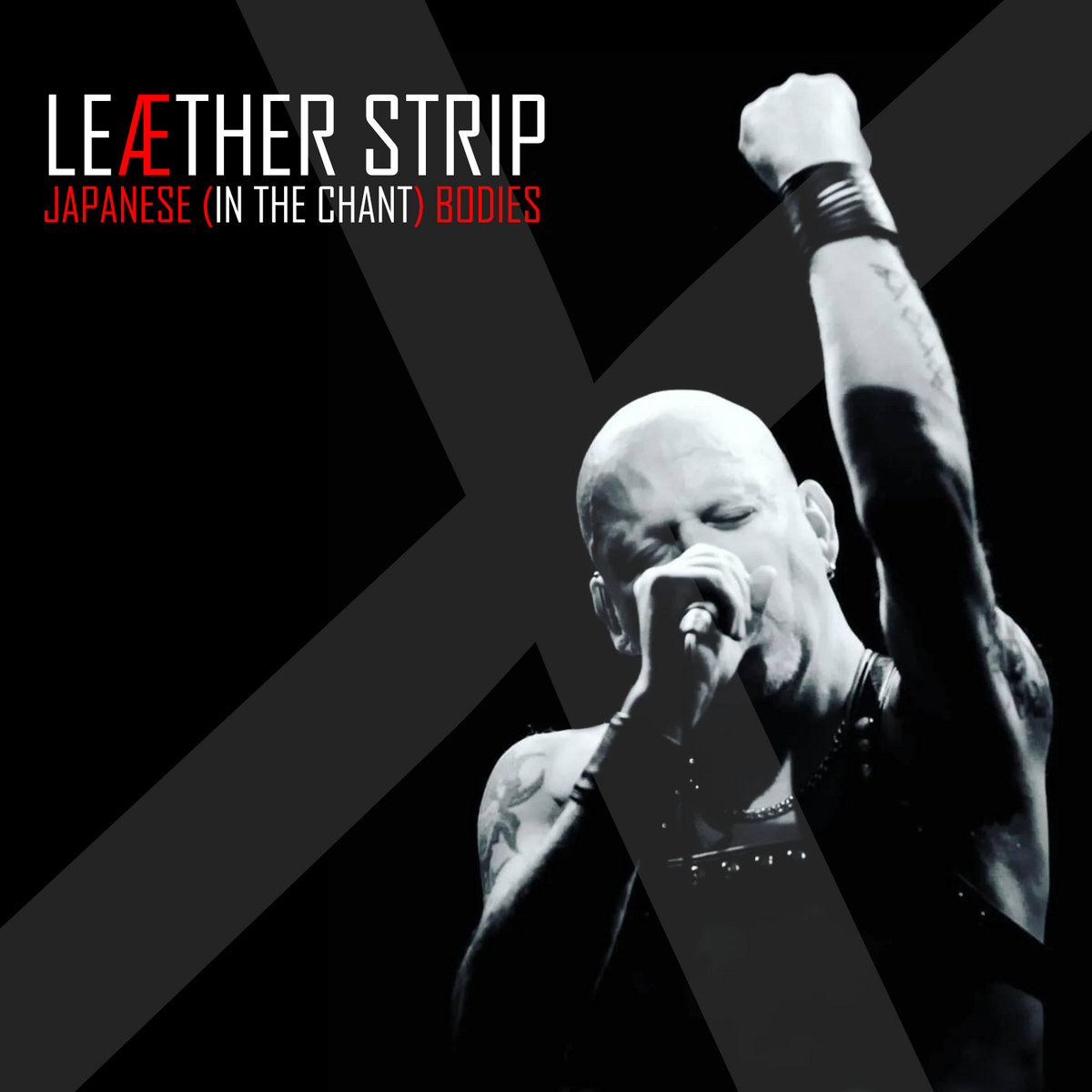 Japanese (In The Chant) Bodies | Leaether Strip