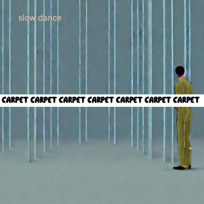 slow dance | carpet